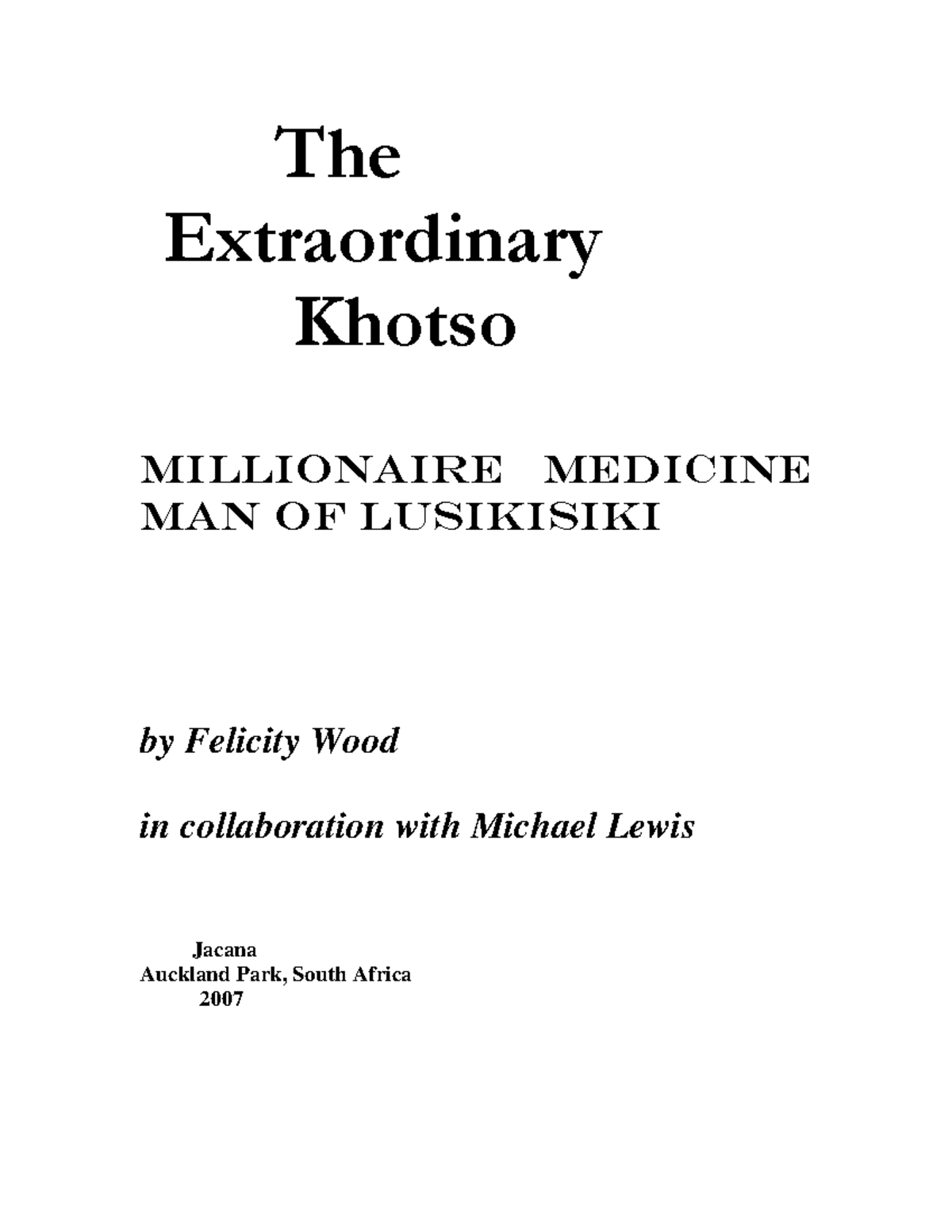 The Enigmatic Life of Khotso Sethuntsa: A Study of Wealth and Mystery - Studocu