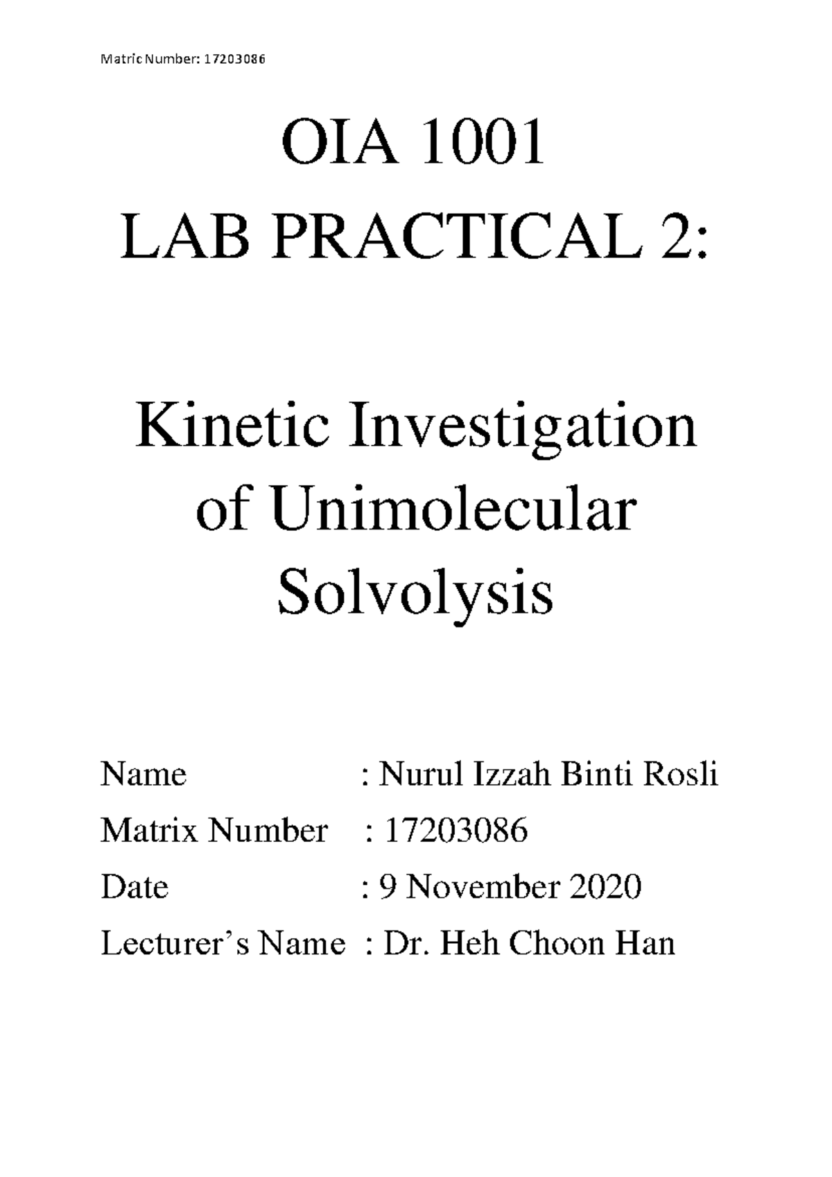 LAB Practical 2 bpc - vfgf - OIA 1001 LAB PRACTICAL 2: Kinetic ...