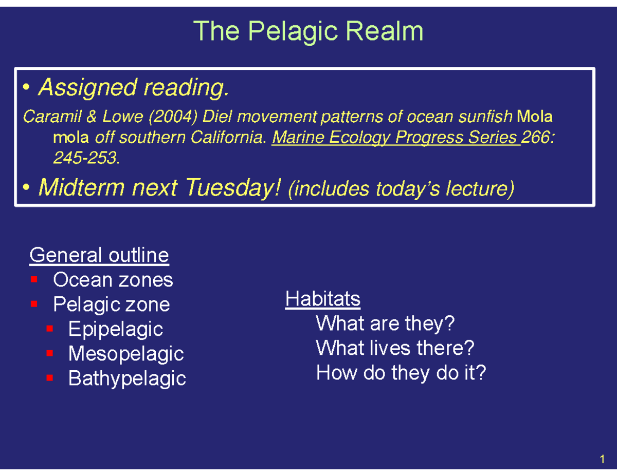 The Pelagic Realm: Midterm Study Notes (Course Code: Marine Bio) - Studocu
