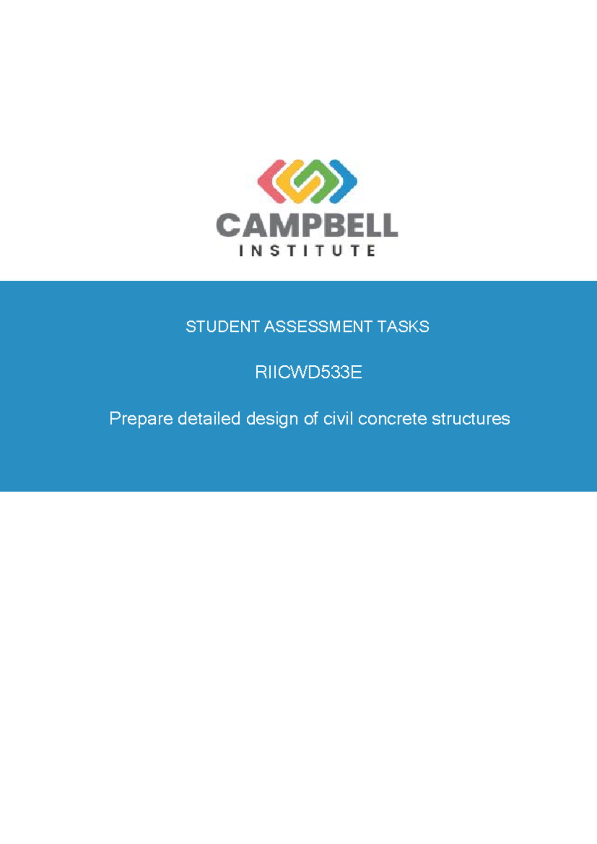 RIICWD533E Assessment Task 3: Detailed Design of Civil Concrete ...
