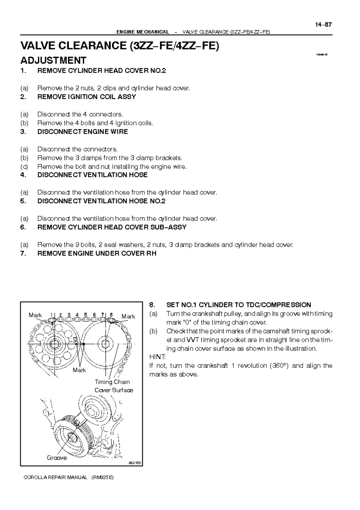 COROLLA REPAIR MANUAL (RM925E): Valve Clearance Adjustment Guide - Studocu