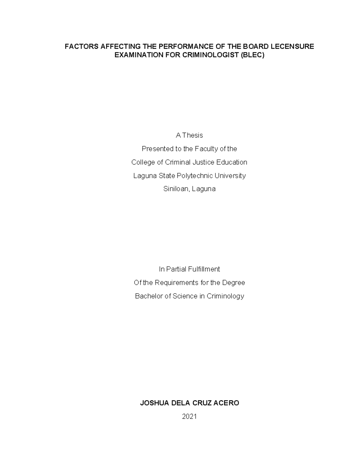 Factors Influencing Criminology Board Licensure Exam Performance (BLEC ...