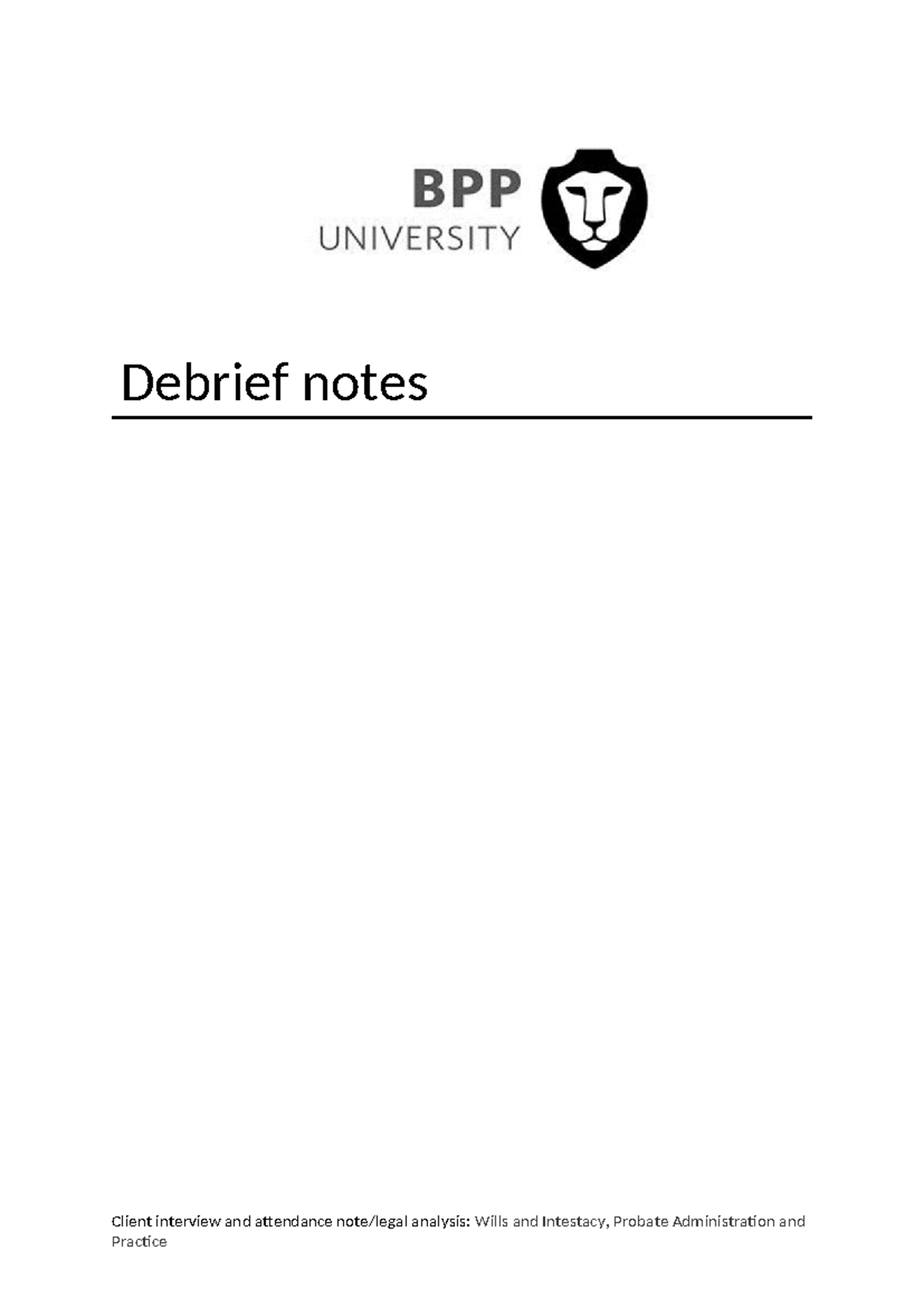 3 Interviewing WAE Property Debrief Evans - Debrief notes Client ...