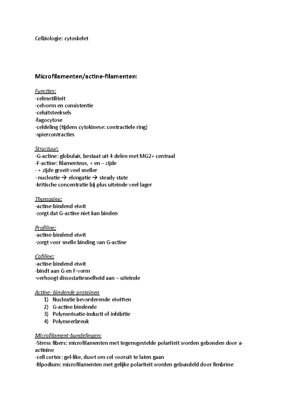 Cytoskelet - Celbiologie: cytoskelet Microfilamenten/actine-filamenten ...