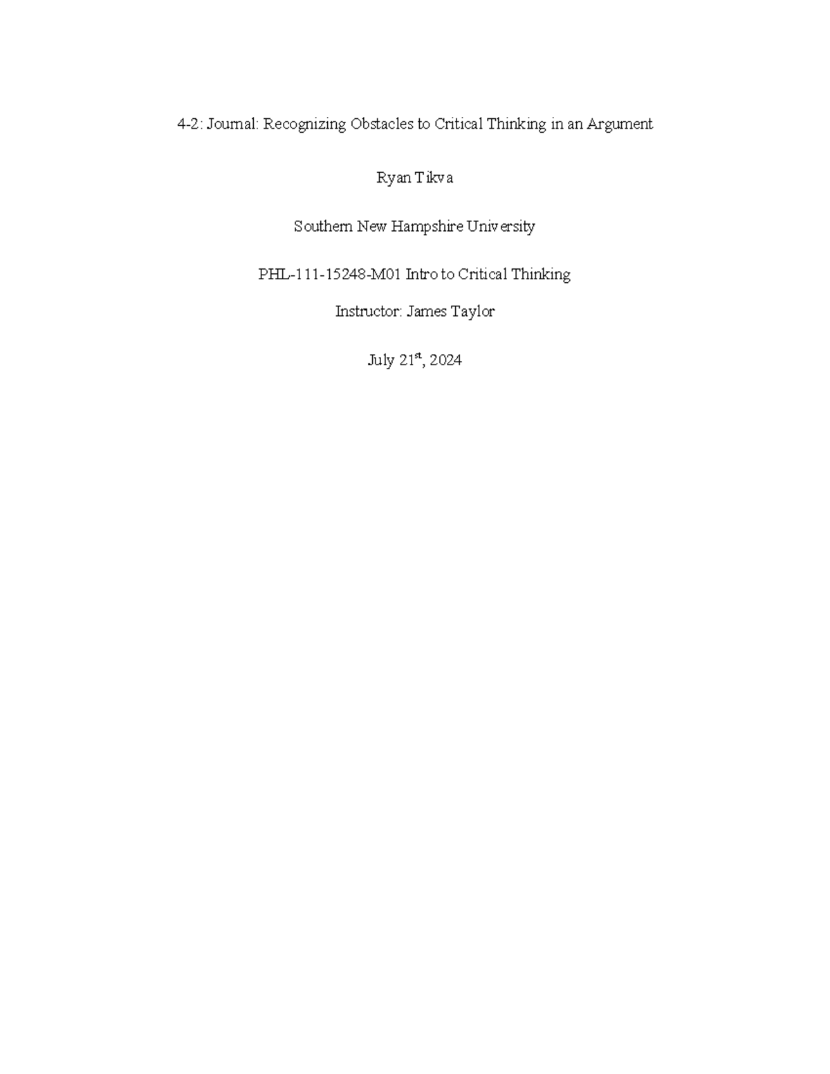 PHL 111 4-2 Journal: Evaluating Obstacles in Critical Thinking ...