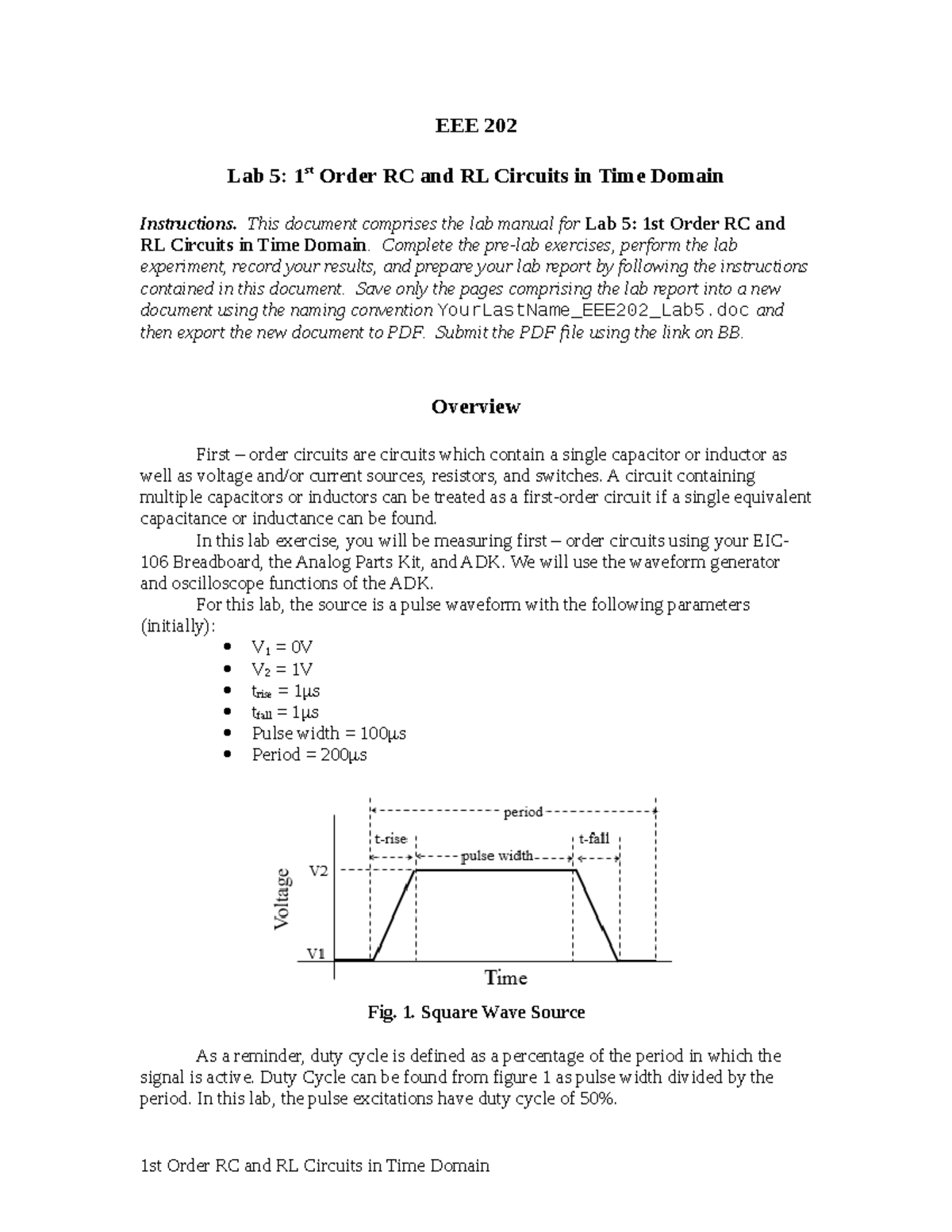 EEE 202 LAB 5 CIRCUITS MEASUREMENTS MATLAB - EEE 202 Lab 5: 1st Order ...