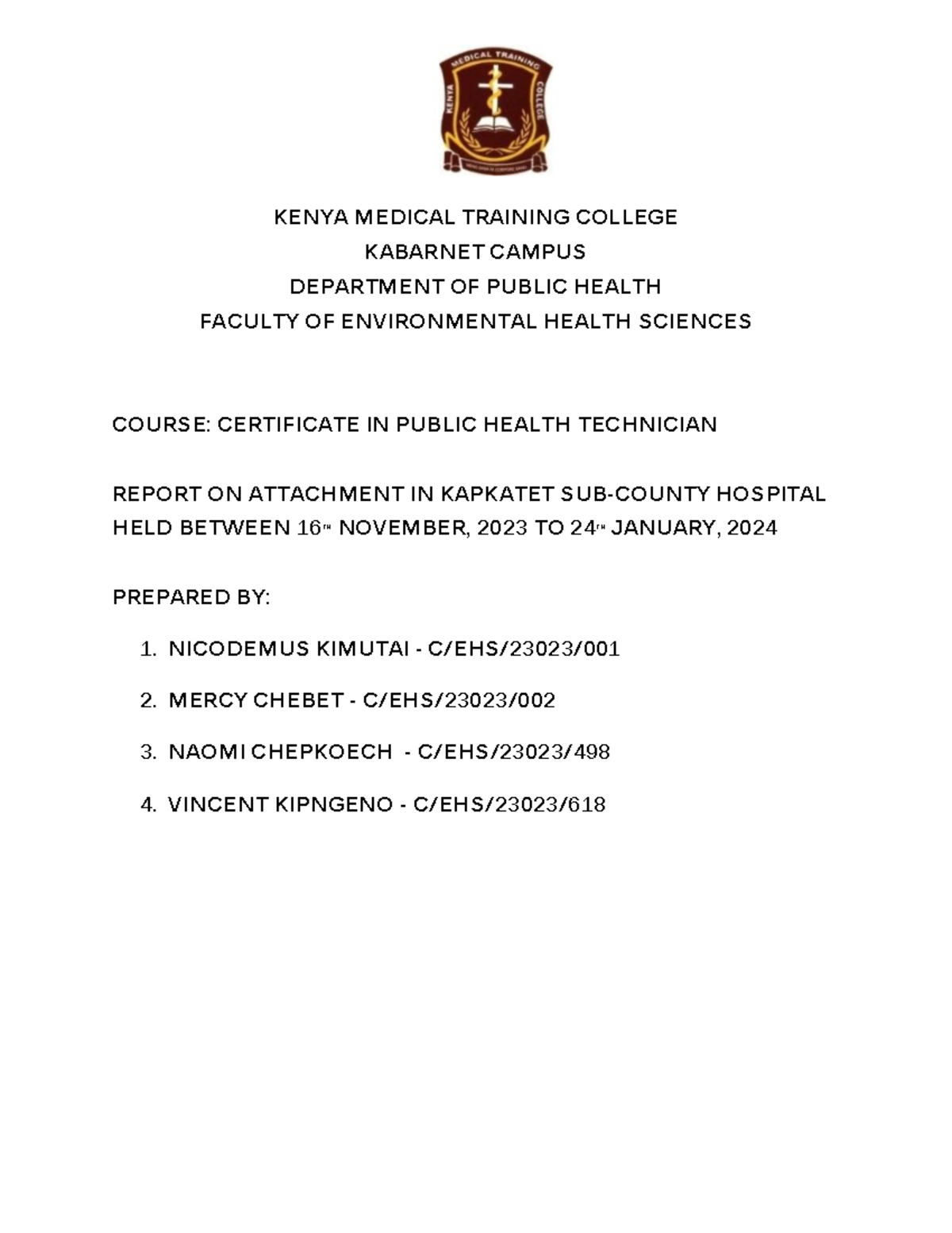 KMTC Certificate in Public Health Technician: Attachment Report at ...