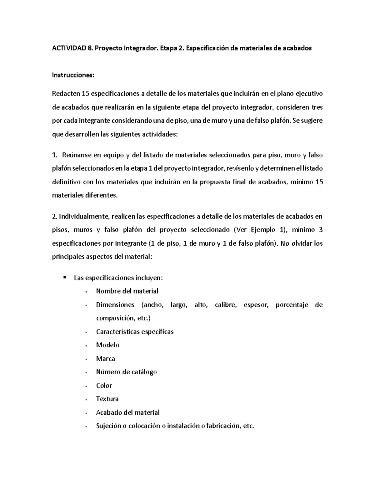 Actividad 8: Proyecto Integrador, Etapas 2-3 - Especificación de Materiales - Studocu