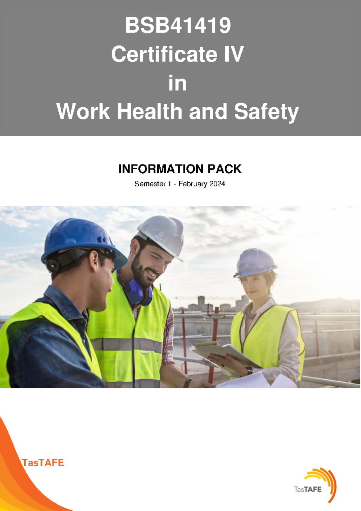 BSB41419 Certificate IV in Work Health and Safety Info Pack 2024 - Studocu
