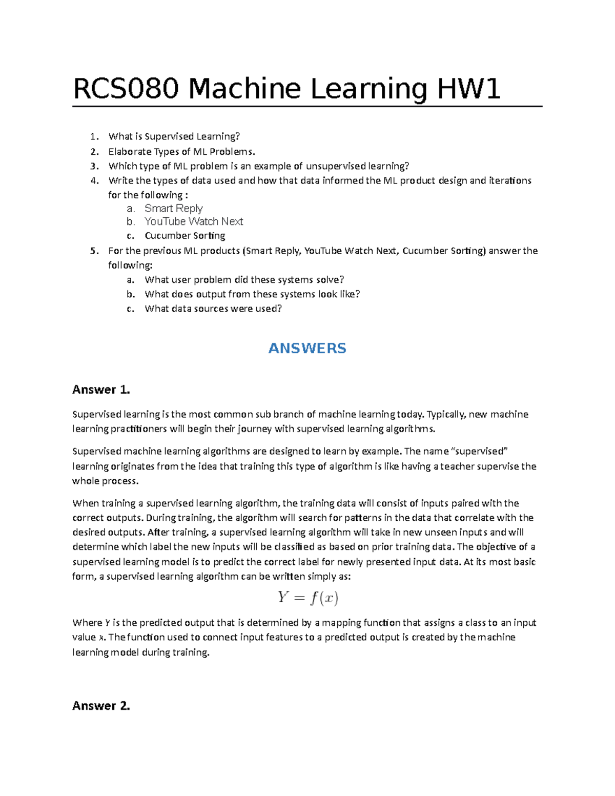 Ass1 - Machine Learning Assignment - RCS080 Machine Learning HW 1. What is Supervised Learning ...