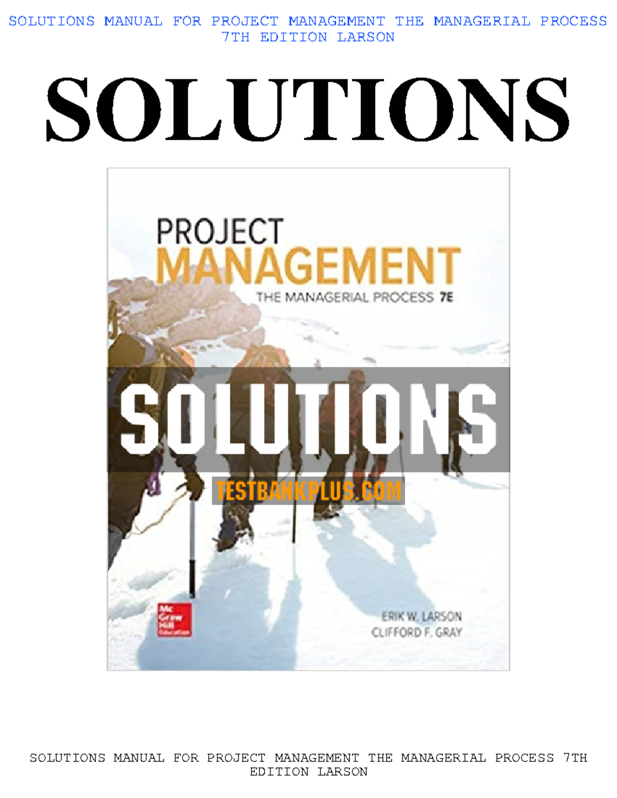 Project Management: The Managerial Process 7th Edition Solutions Manual ...