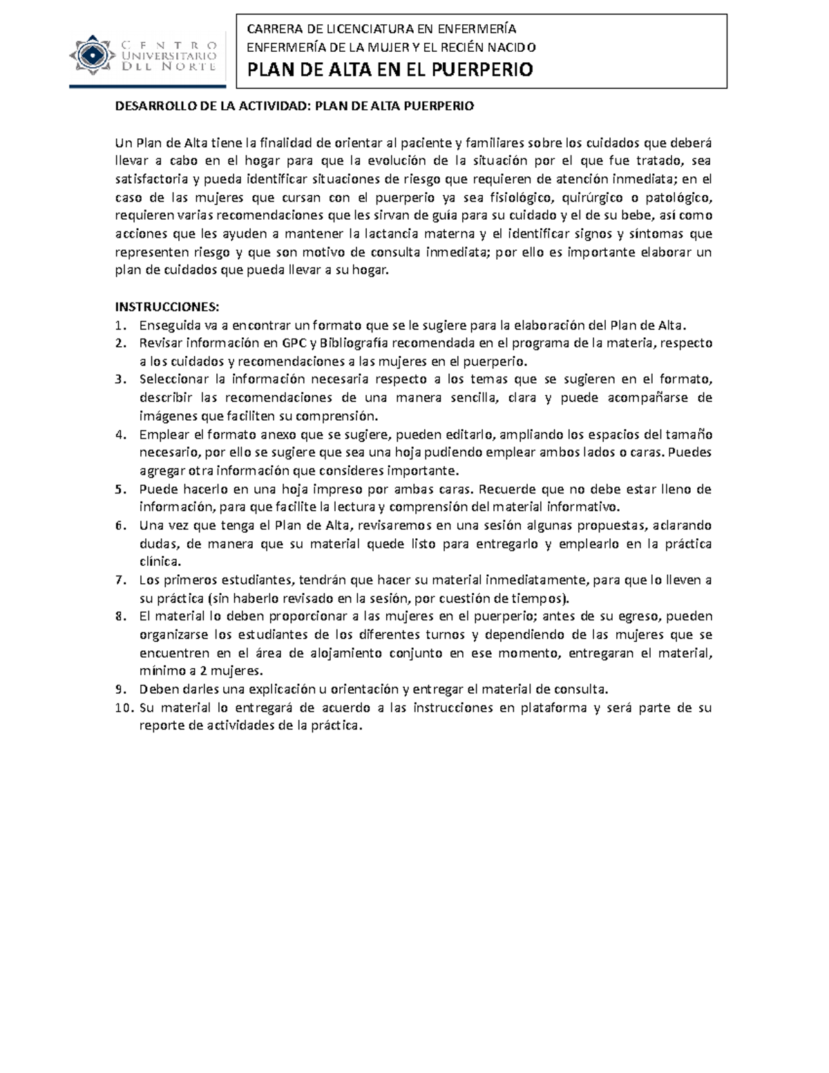 PLAN DE ALTA PUERPERIO PARA ENFERMERÍA EN MUJER Y RECIÉN NACIDO - Studocu