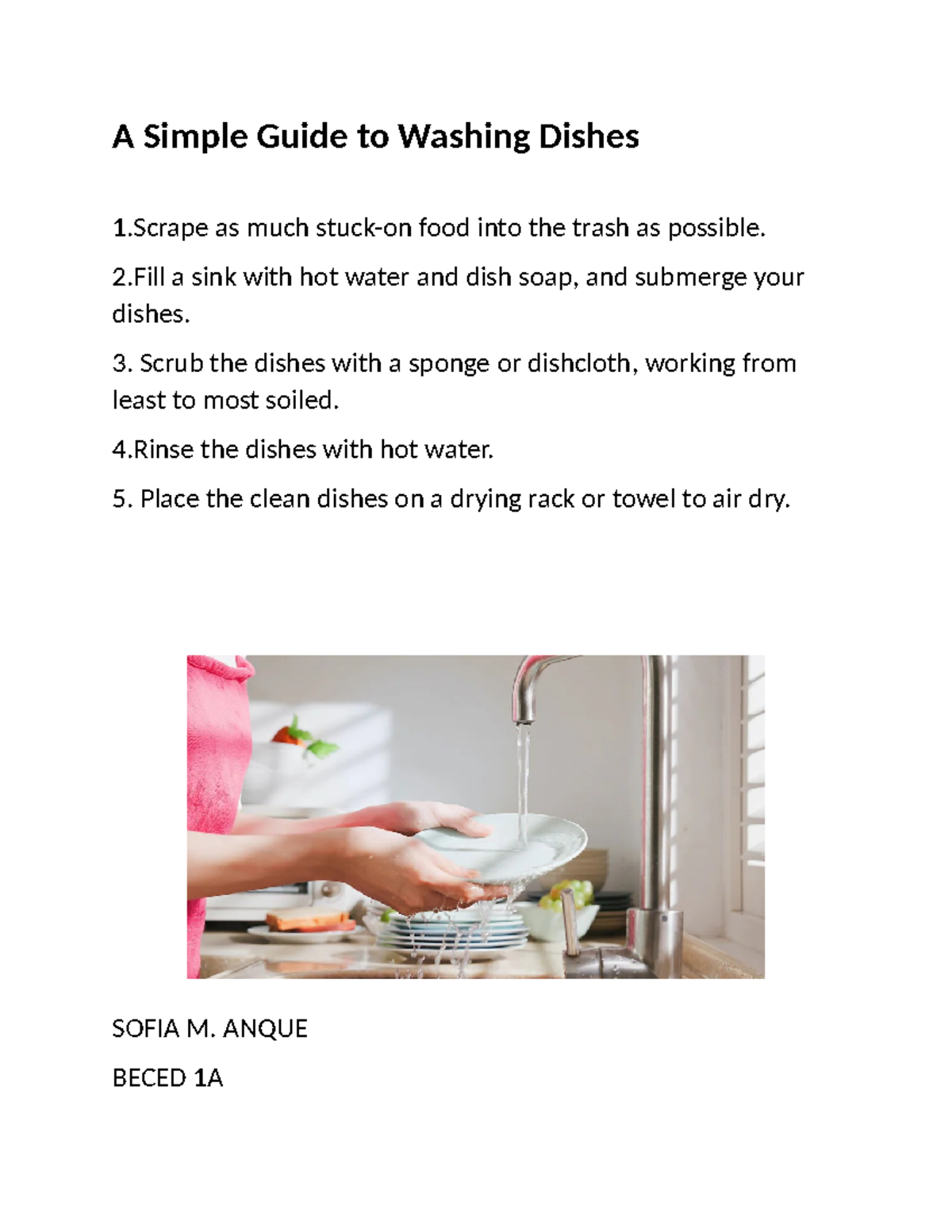 A Simple Guide to Washing Dishes - BS Social Work - 2 a sink with hot ...