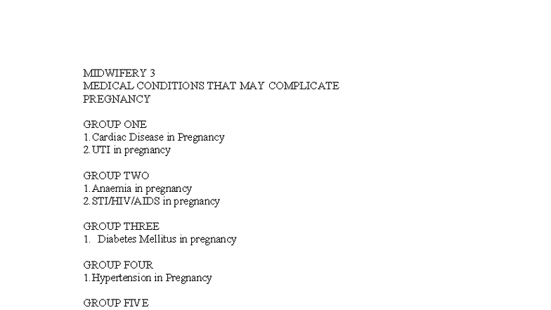 Midwifery group assignment - MIDWIFERY 3 MEDICAL CONDITIONS THAT MAY ...