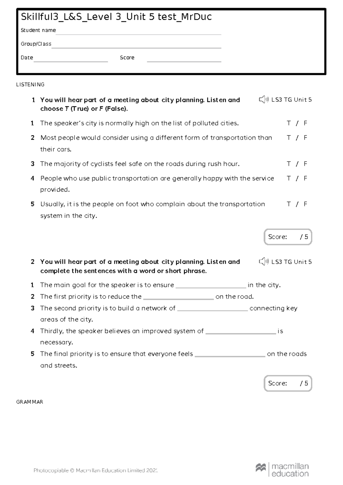 Skillful 3 L&S Level 3 Unit 5 Test (Listening & Speaking) - Studocu