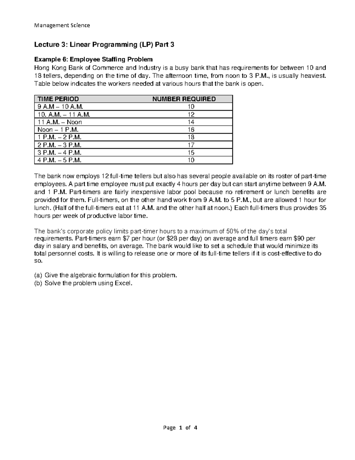 Lecture 3 LP - Lecture 3 : Linear Programming (LP) Part 3 Example 6 : Employee Staffing Problem ...