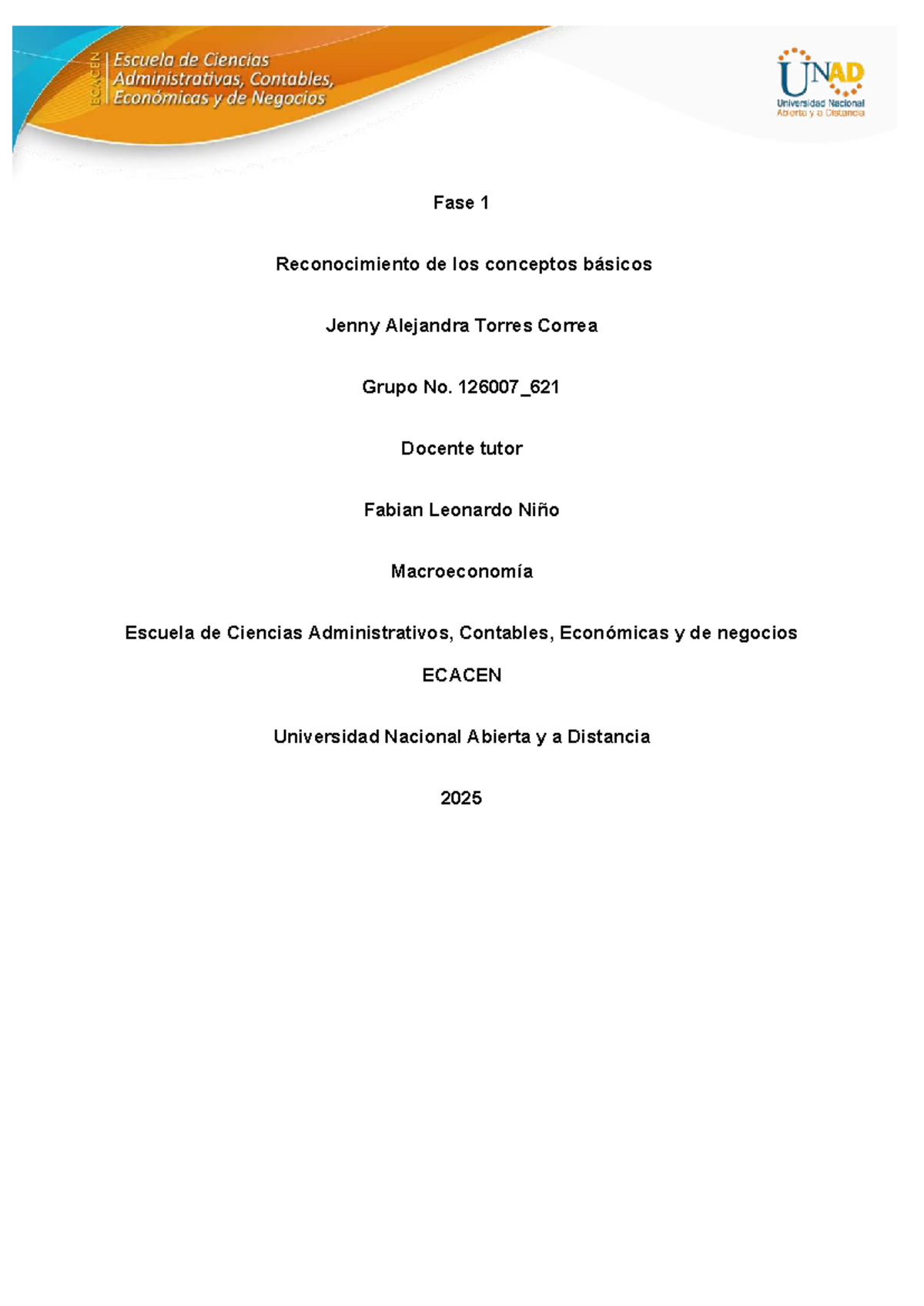 Cuestionario 1: Conceptos Básicos de Macroeconomía FASE 1 - Studocu