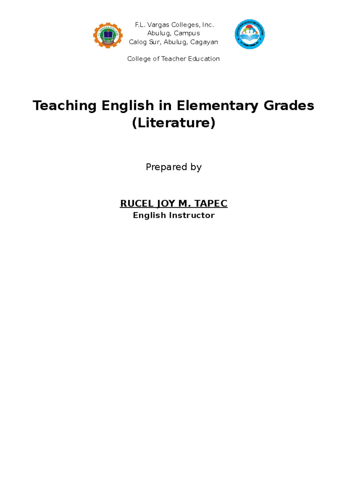 Literature - F. Vargas Colleges, Inc. Abulug, Campus Calog Sur, Abulug ...