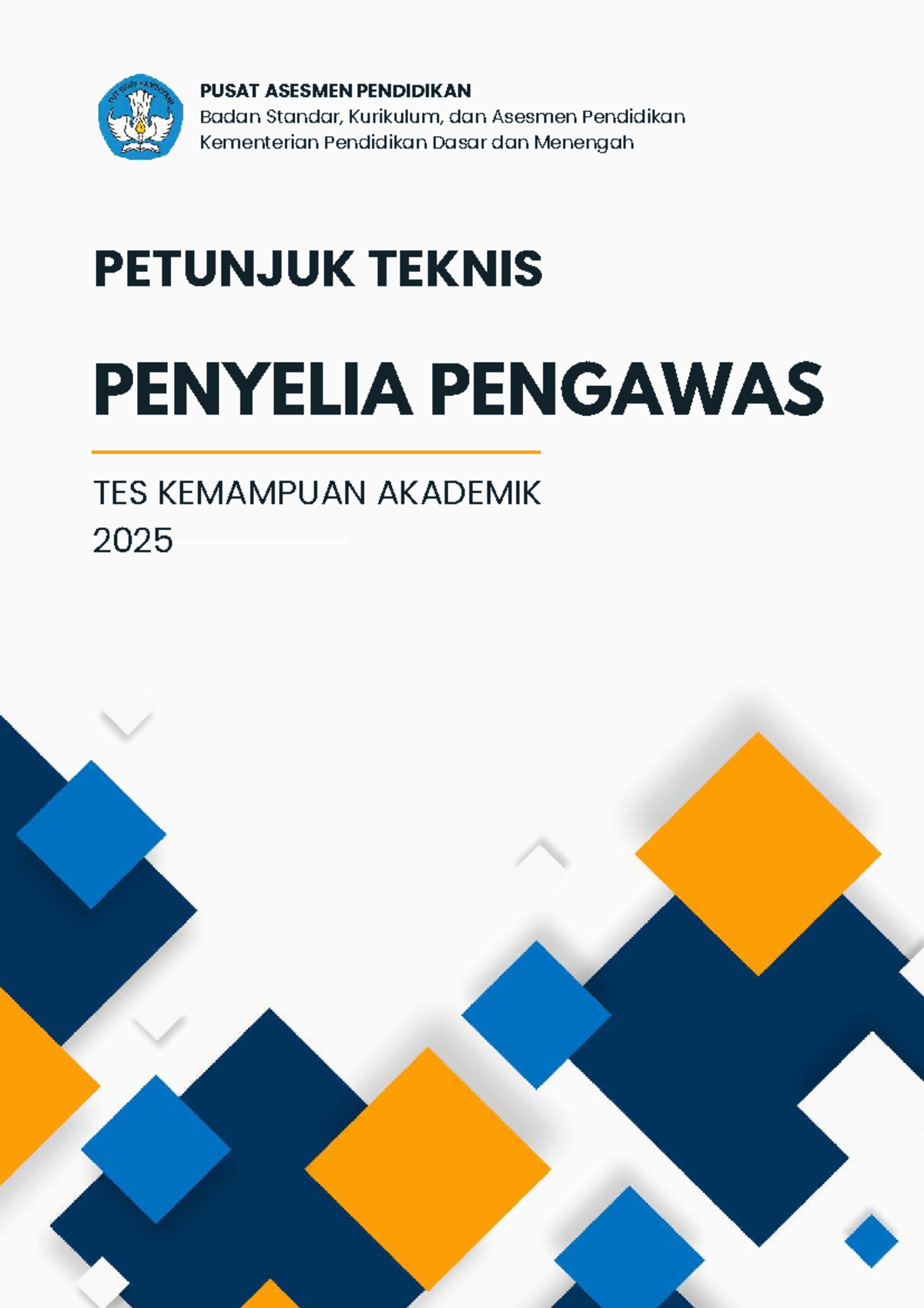 Juknis Penyelia Pengawas Tes Kemampuan Akademik (TKA) 2025 - Studocu