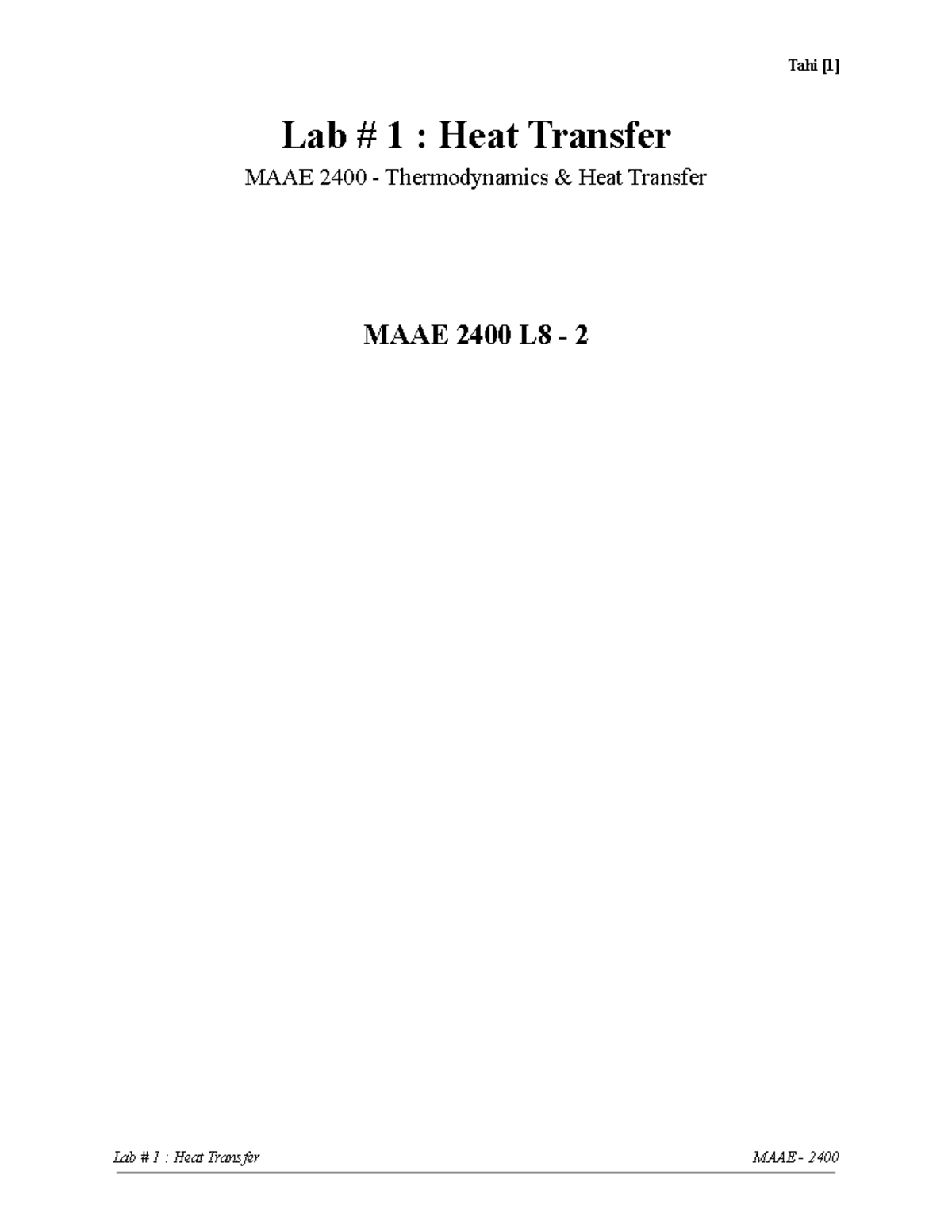 Heat Transfer Lab 1 Report - MAAE 2400 Thermodynamics - Studocu
