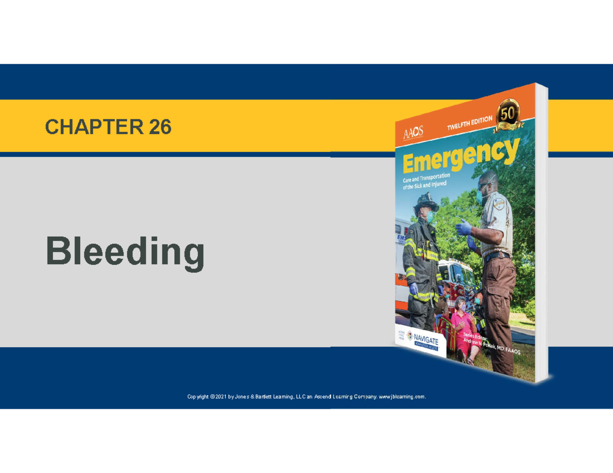 Emergency Medical Care for External Bleeding - Chapter 26 Overview - Studocu