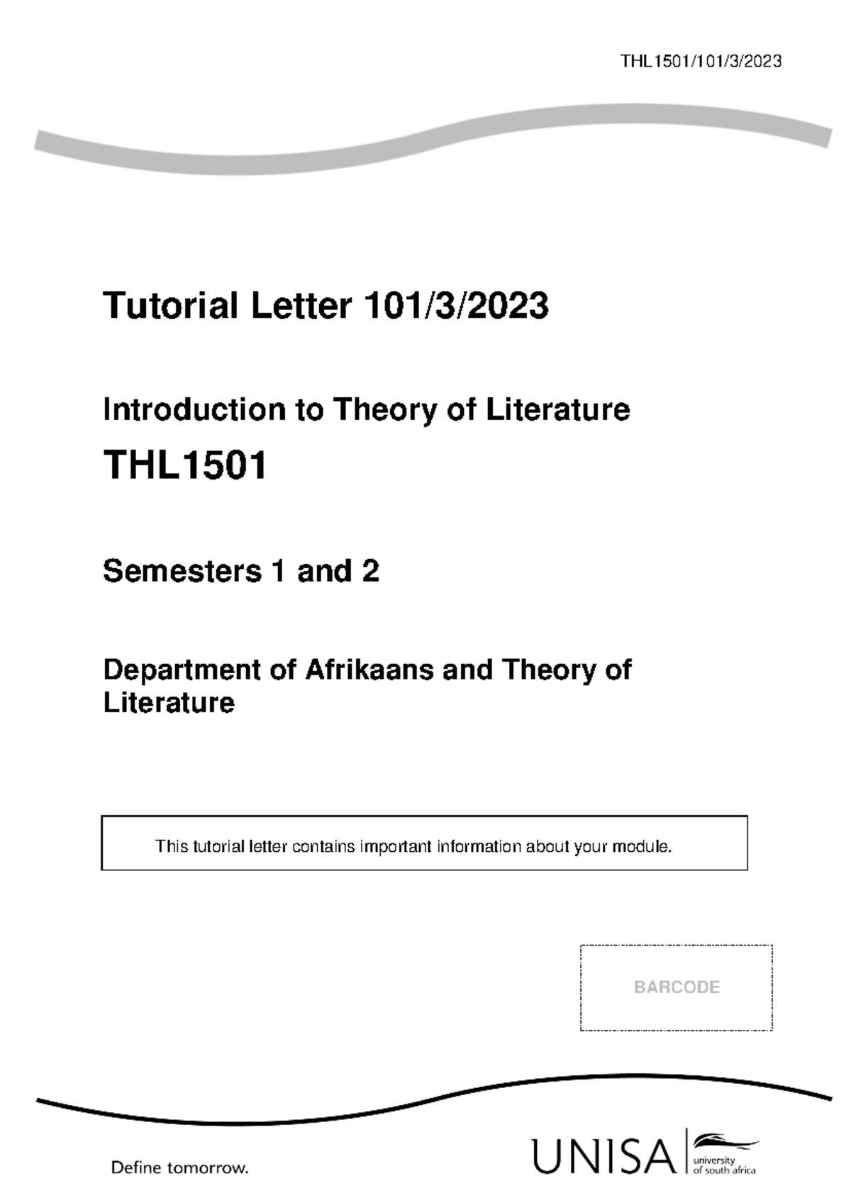 THL1501 101 Tutorial Letter: Intro to Theory of Literature - Studocu