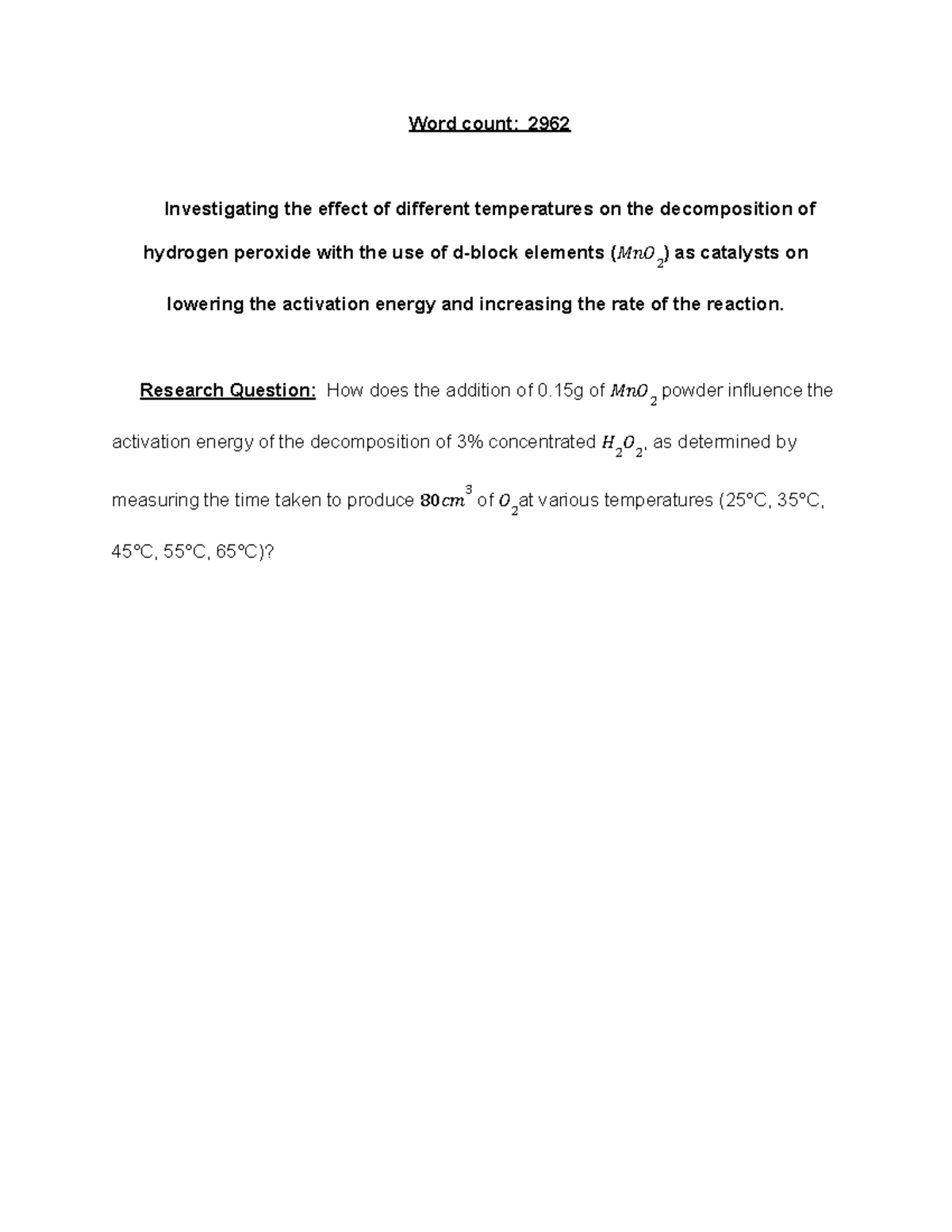 Final CHEM IA: Impact of Temperature on H2O2 Decomposition with MnO2 ...