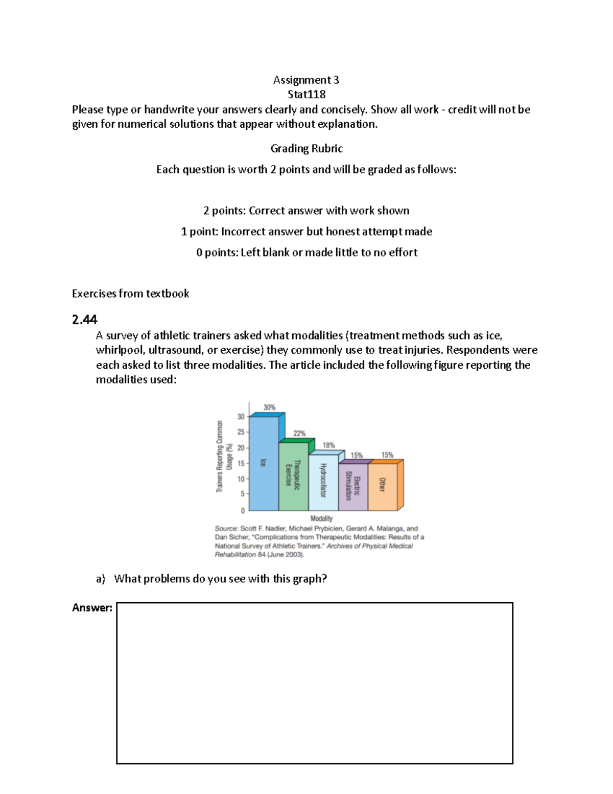 Assignment 3 - Intro Stats Chapters 2 & 3 Practice Exercises - Studocu
