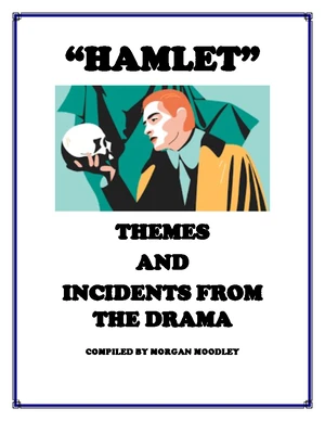 Hamlet Themes & Incidents Analysis: A Comprehensive Study Guide - Studocu