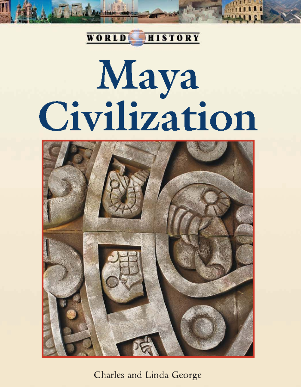 Maya Civilization: Insights into a Lost Culture (World History) - Studocu
