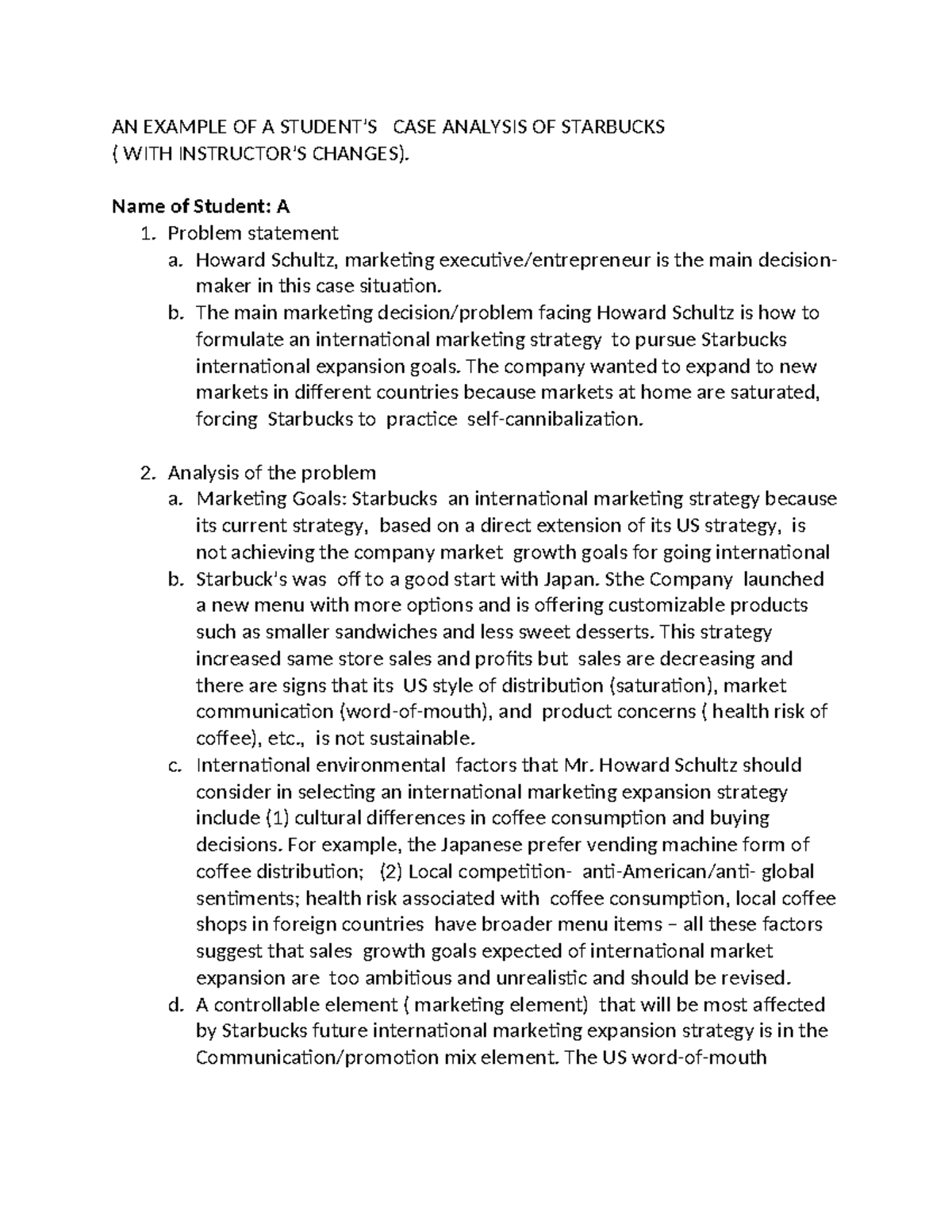 Starbucks Case Study Analysis (With Instructor Edits) - Studocu