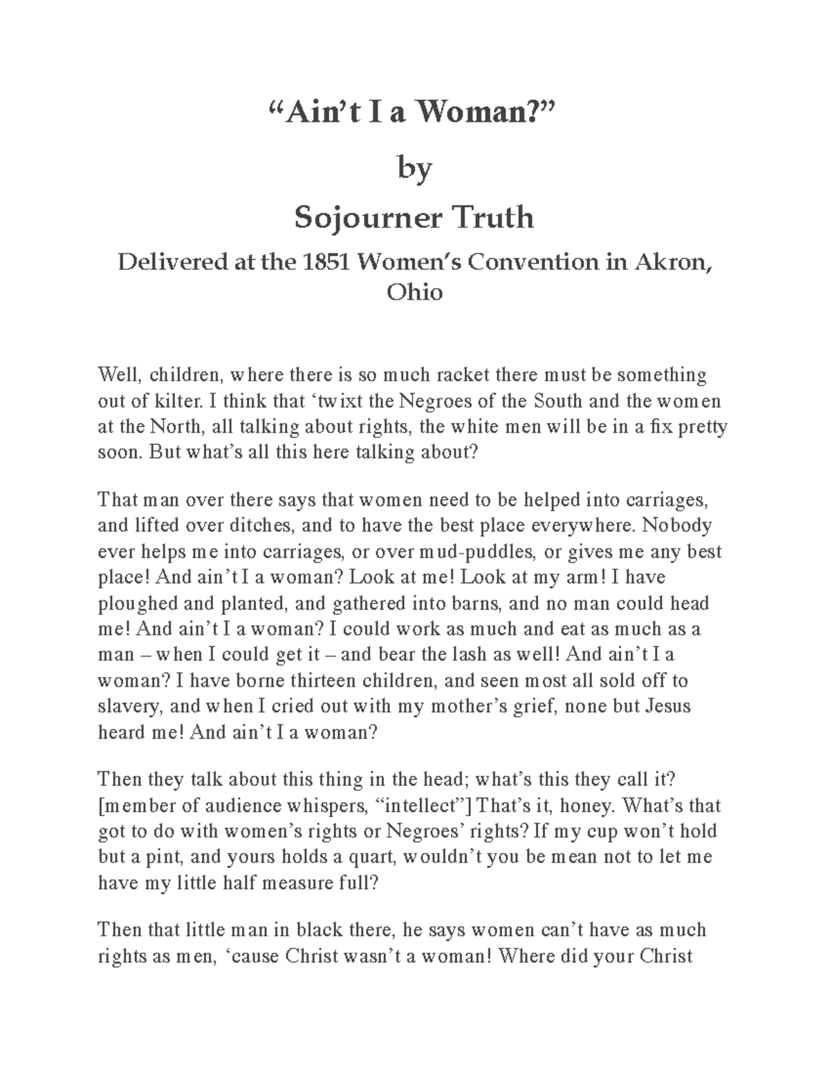 Aint-I-a-Woman 1851 - Reading - “Ain’t I a Woman?” by Sojourner Truth ...