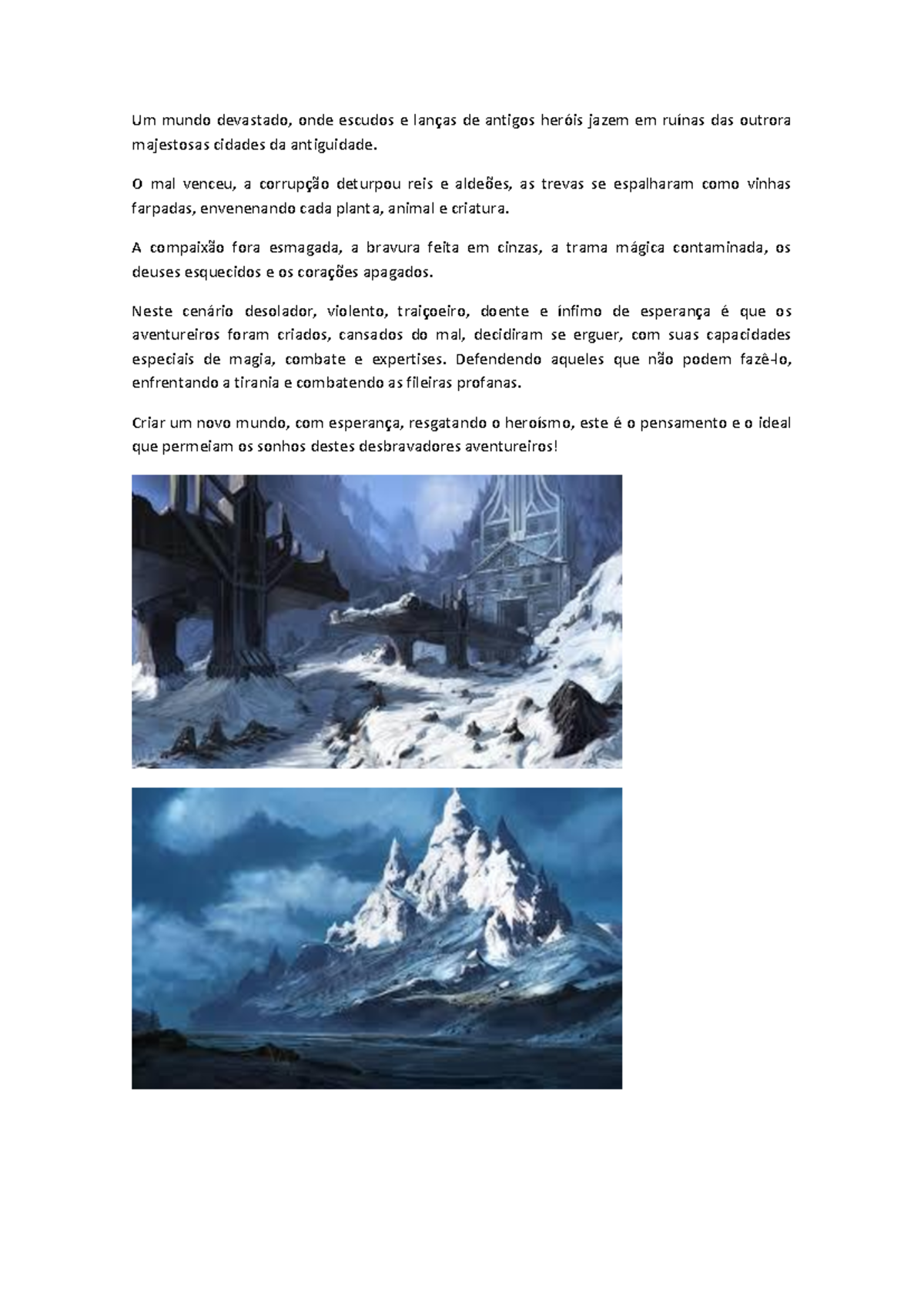 Um Mundo Devastado: A Luta dos Aventureiros contra as Trevas - Studocu