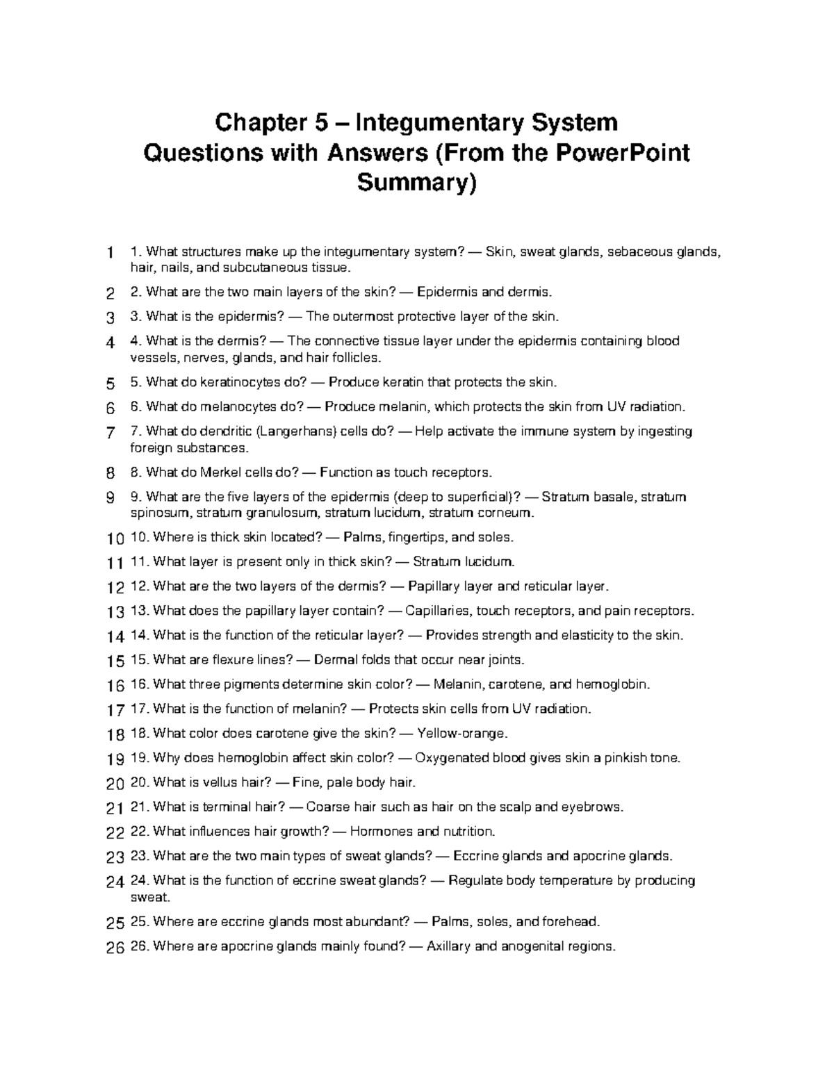 Chapter 5 Integumentary System Q&A Summary - Studocu