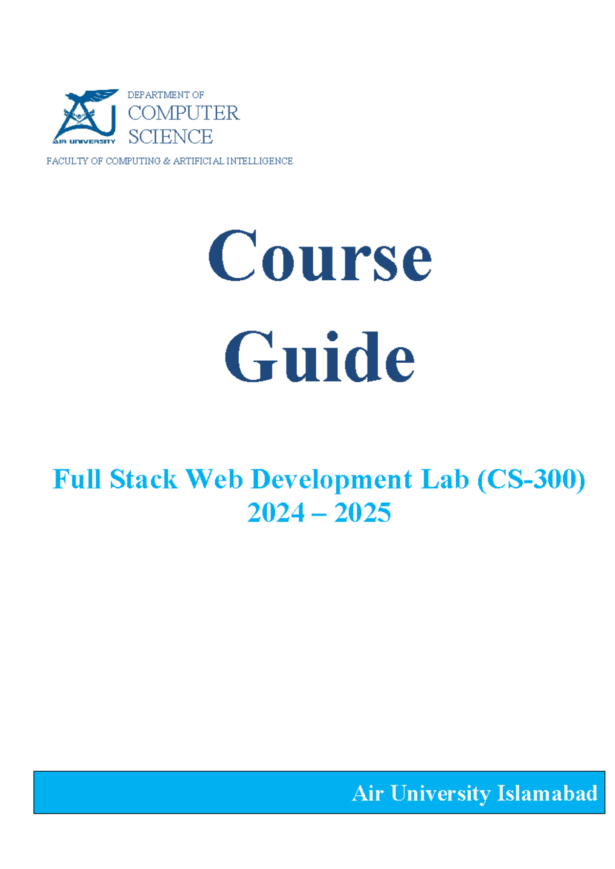 FSWD (CS300L) Course Guide: Full Stack Web Development Lab 2024-2025 - Studocu