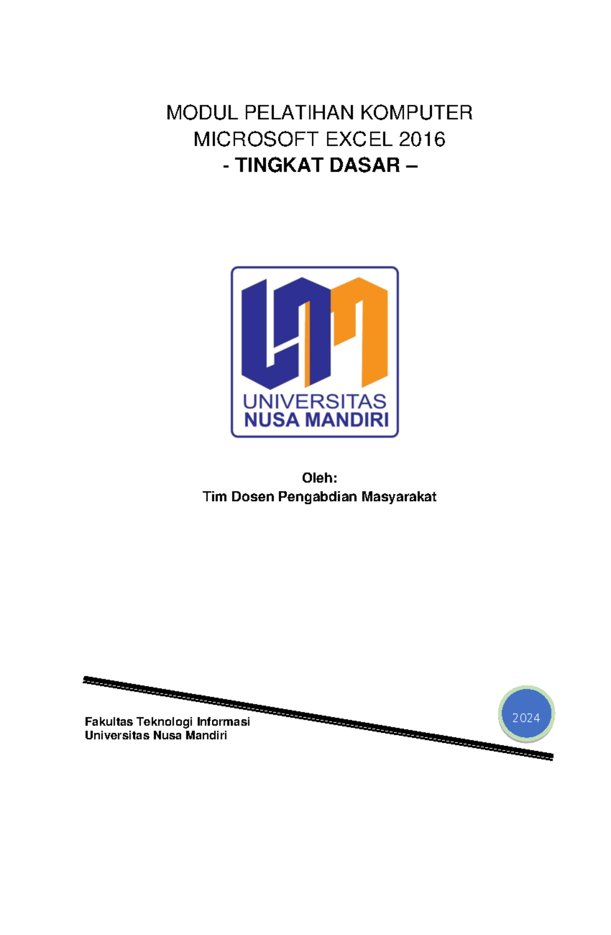 Modul Pelatihan Microsoft Excel 2016 Tingkat Dasar PM - Studocu