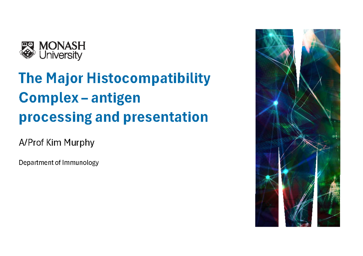Week 4 Lecture: MHC Antigen Processing & Presentation (K Murphy) - Studocu