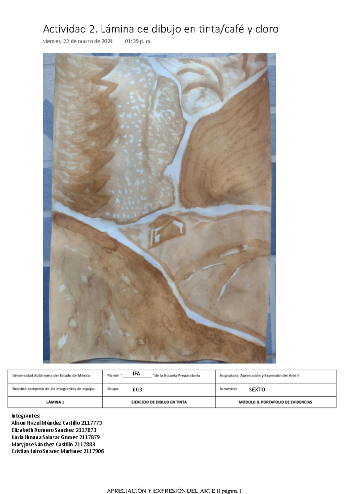 Actividad 2. Lámina de dibujo en tintacafé y cloro - Temas de Historia ...