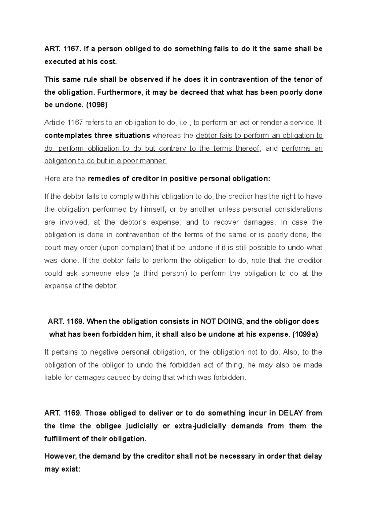 Articles-1167-1170 - Summary - ART. 1167. If a person obliged to do ...