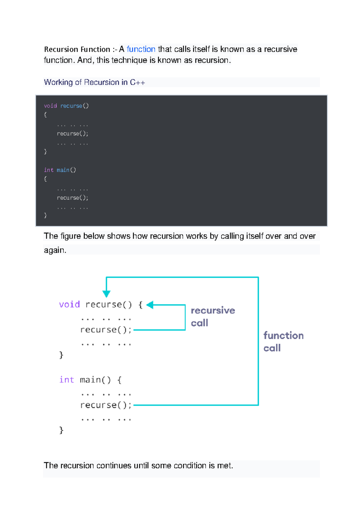 Recursion Function in c++ - Recursion Function :- A function that calls itself is known as a ...
