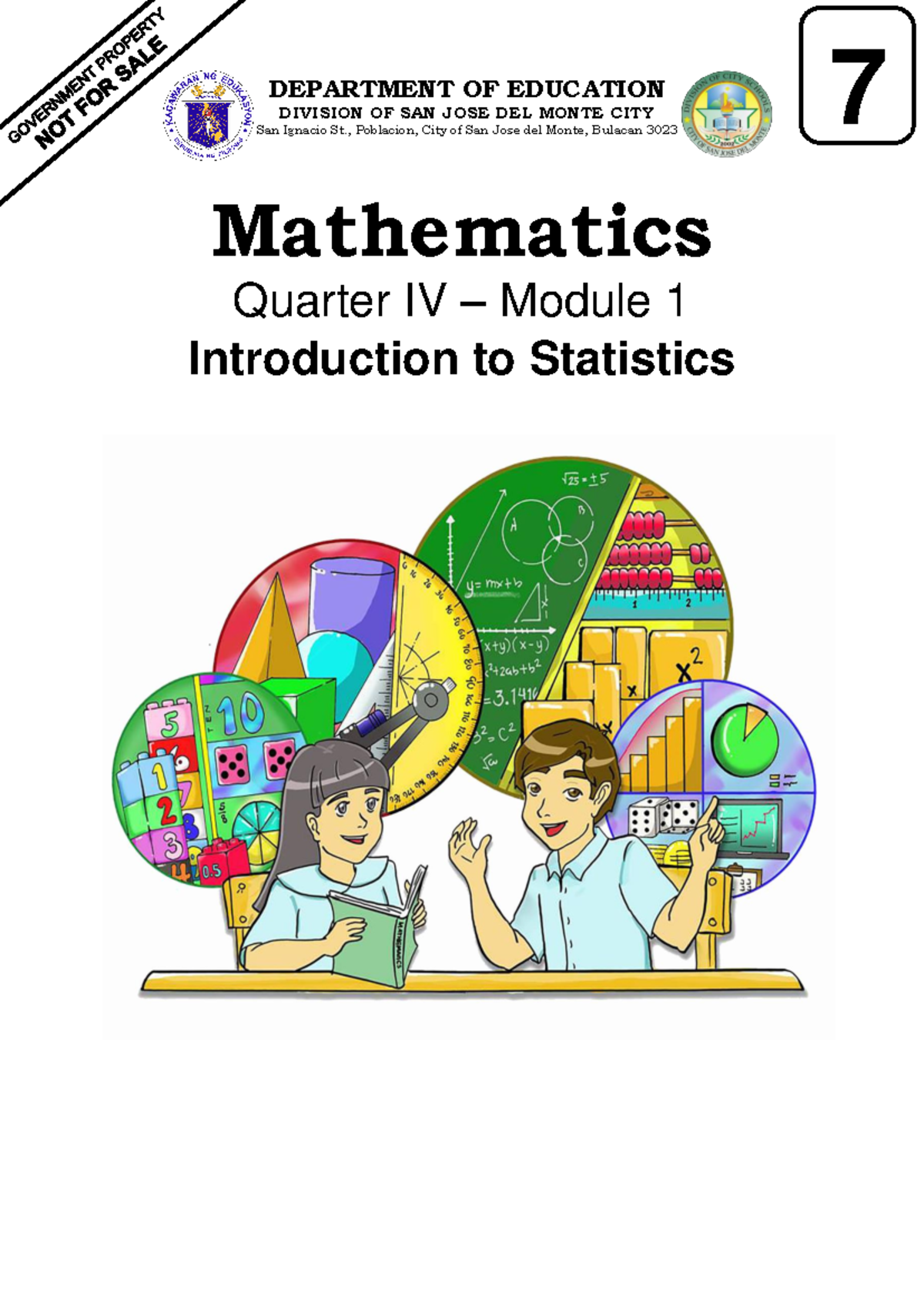 MATH 7 Q4 Module 1 - Introduction TO Statistics - Mathematics Quarter IV – Module 1 Introduction ...
