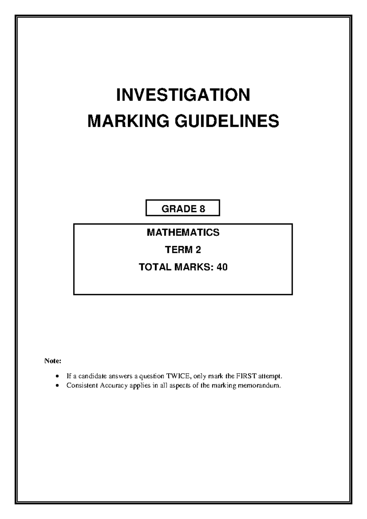 Gr. 8 Mathematics Investigation Marking Guidelines - Term 2 - Studocu