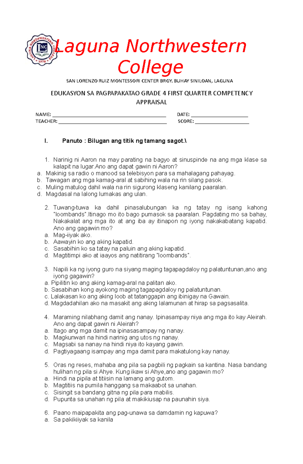 ESP 4 Examination - Laguna Northwestern College SAN LORENZO RUIZ ...