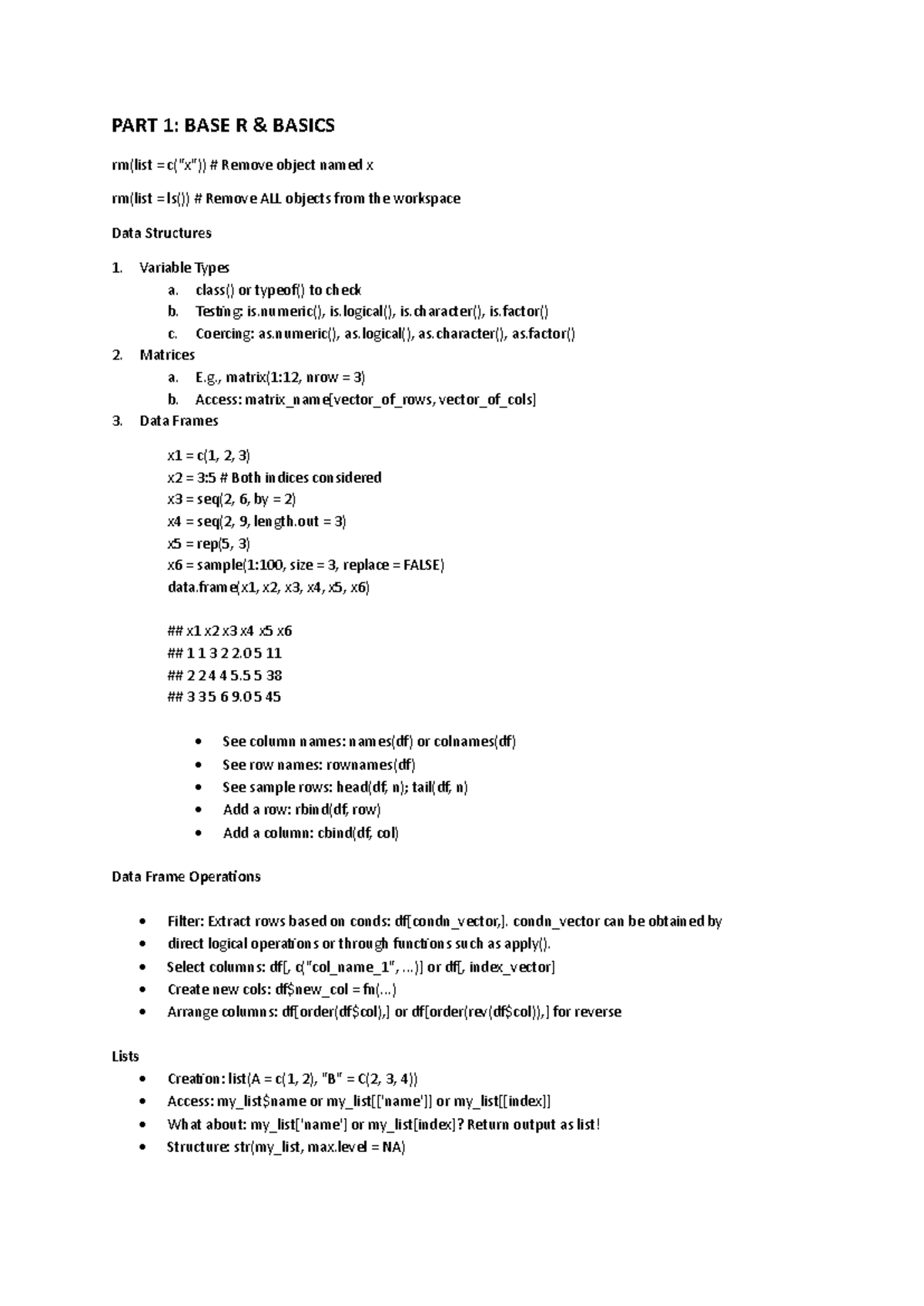 Complete Guide - PART 1: BASE R & BASICS rm(list = c("x")) # Remove ...