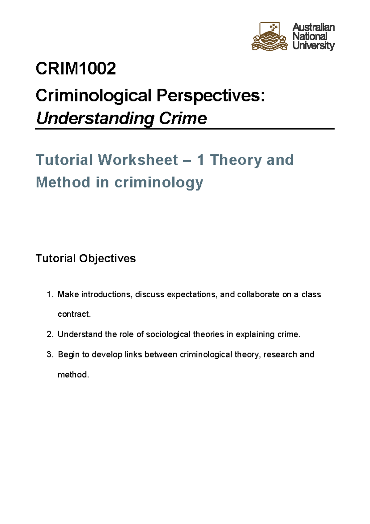 CRIM1002 Tutorial Worksheet 1: Criminological Theories & Methods - Studocu