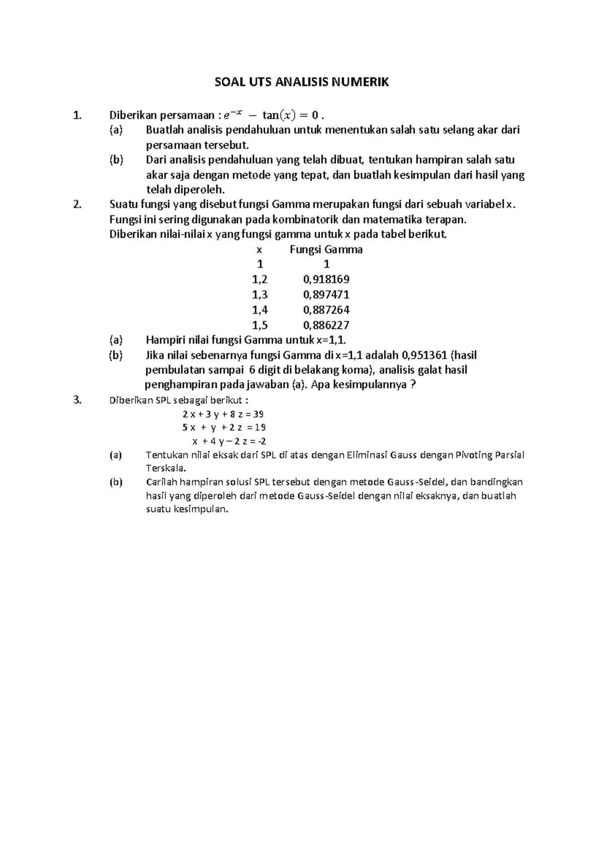 555423 SOAL UTS - Numerical Method Midterm Exam Qs & Analysis - Studocu