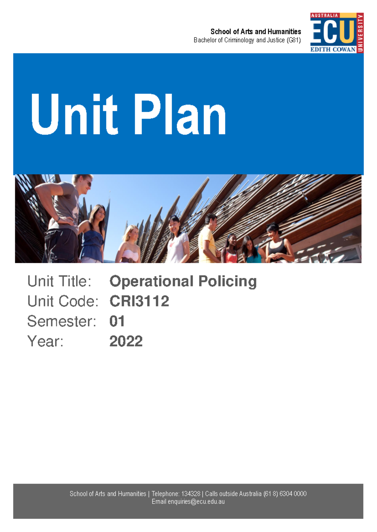 CRI3112 Operational Policing Unit Plan 2022 - CRI3112 - ECU - Studocu
