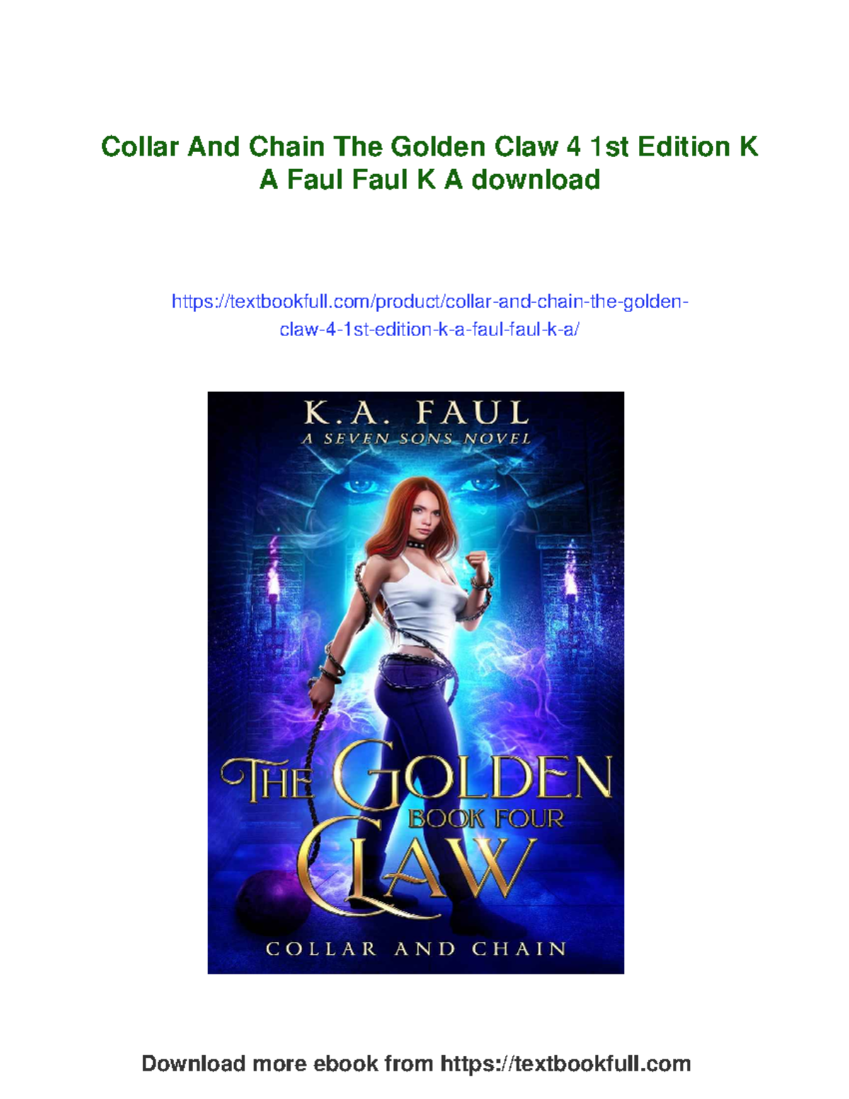 Collar and Chain: The Golden Claw Book 4 - 1st Edition by K.A. Faul ...