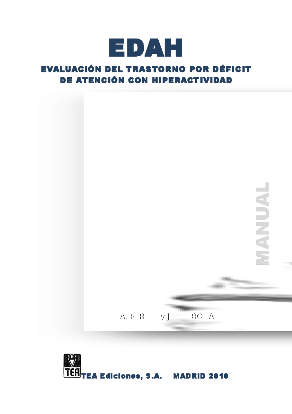 EDAHS 6ª Edición: Manual de Evaluación del TDAH y Su Impacto - Studocu