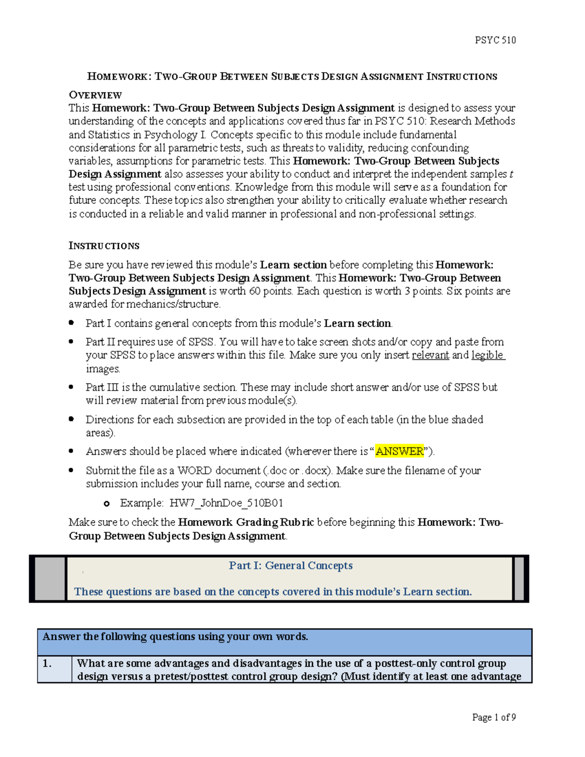 Homework TWO- Group Between Subjects Design Assignment - Concepts specific to this module ...